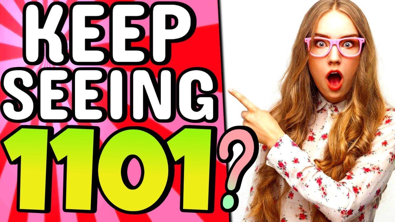Seeing Angel Number 1101? 👀 | Shocking Meaning Of 1101! 😮 - YouTube