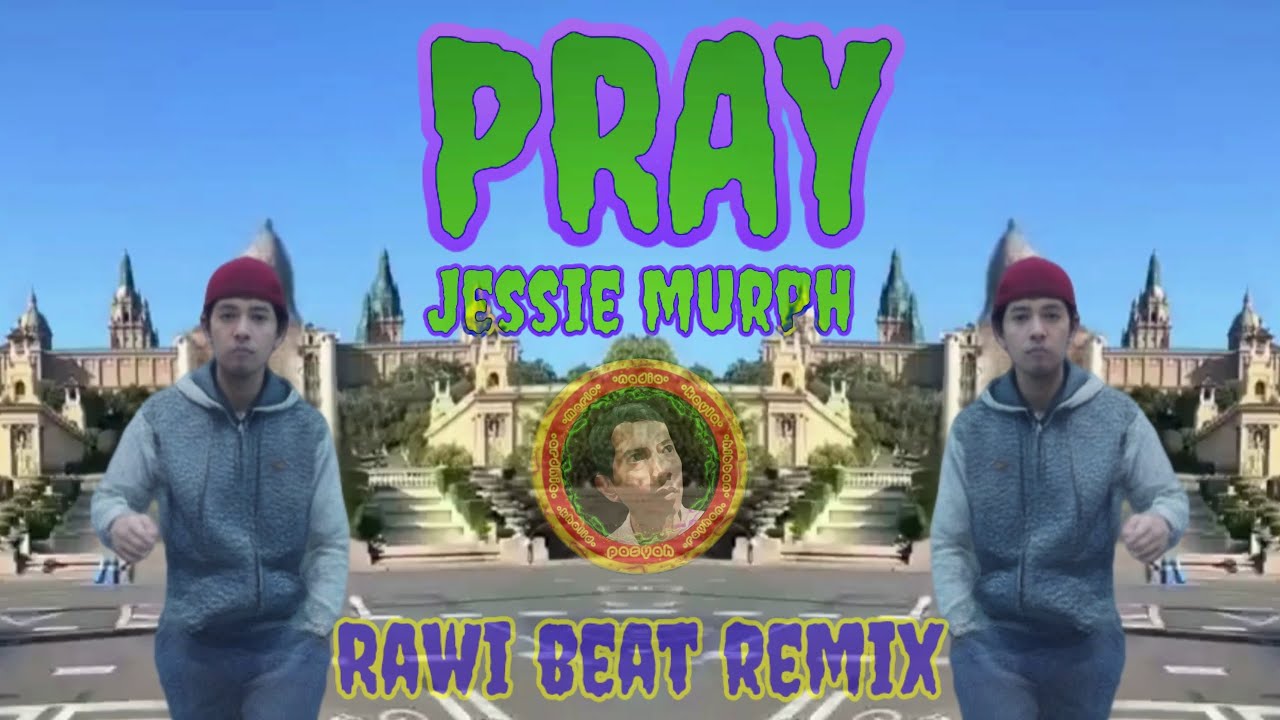 Pray Slow Remix - Jessie Murph #slowremix #rawibeat - YouTube