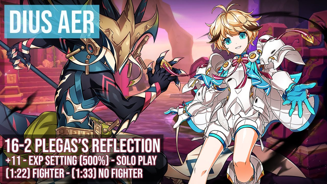 [Elsword NA/엘소드] Dius Aer 16-2 Plegas’s Reflection Solo Play EXP Setting 디우스 아에르 플레가스의 초상 4 runs ...