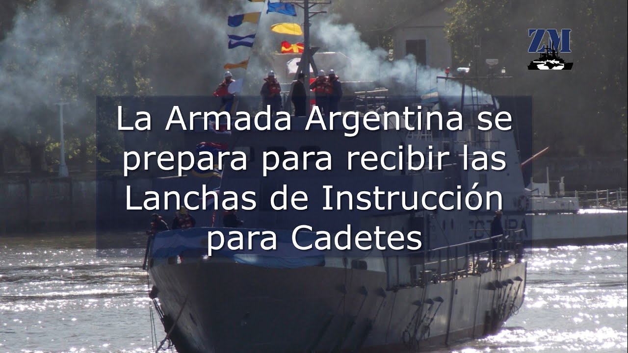 La Armada Argentina se prepara para recibir las Lanchas de Instrucción ...