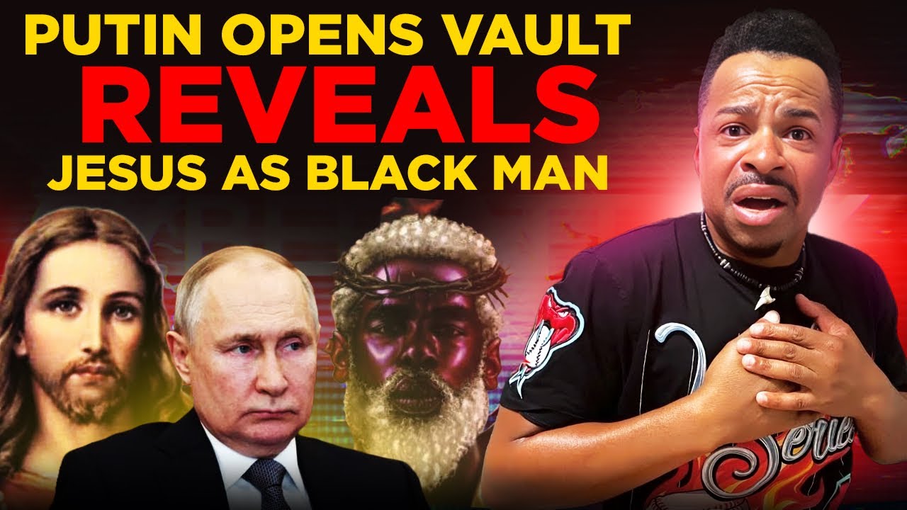 Are Black People God's CHOSEN PEOPLE? Putin OPENS SECRET VALT To Reveal ...