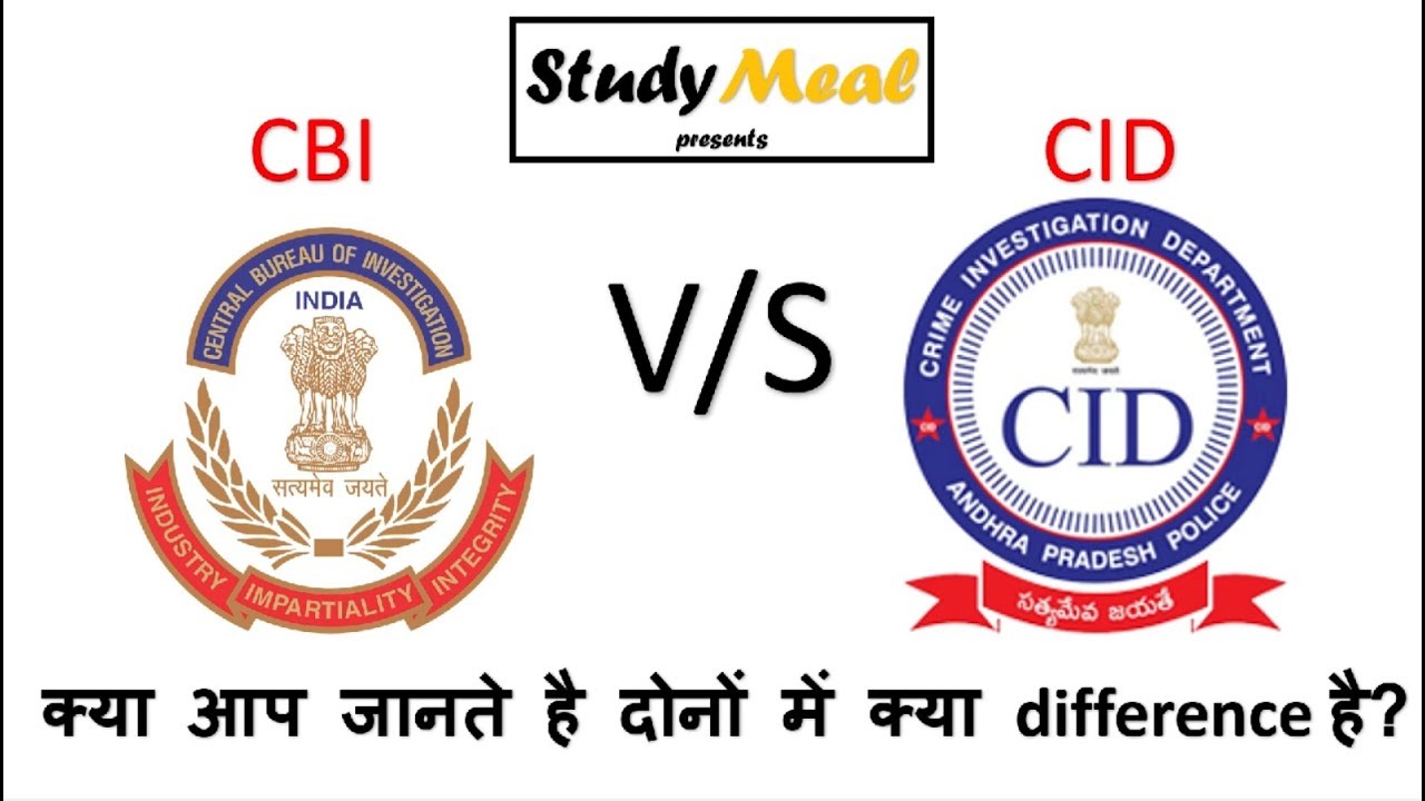 CBI vs CID II Difference b/w Central Bureau of Investigation and Crime ...