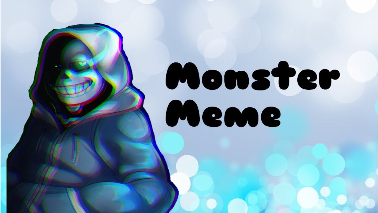 Monster meme - YouTube