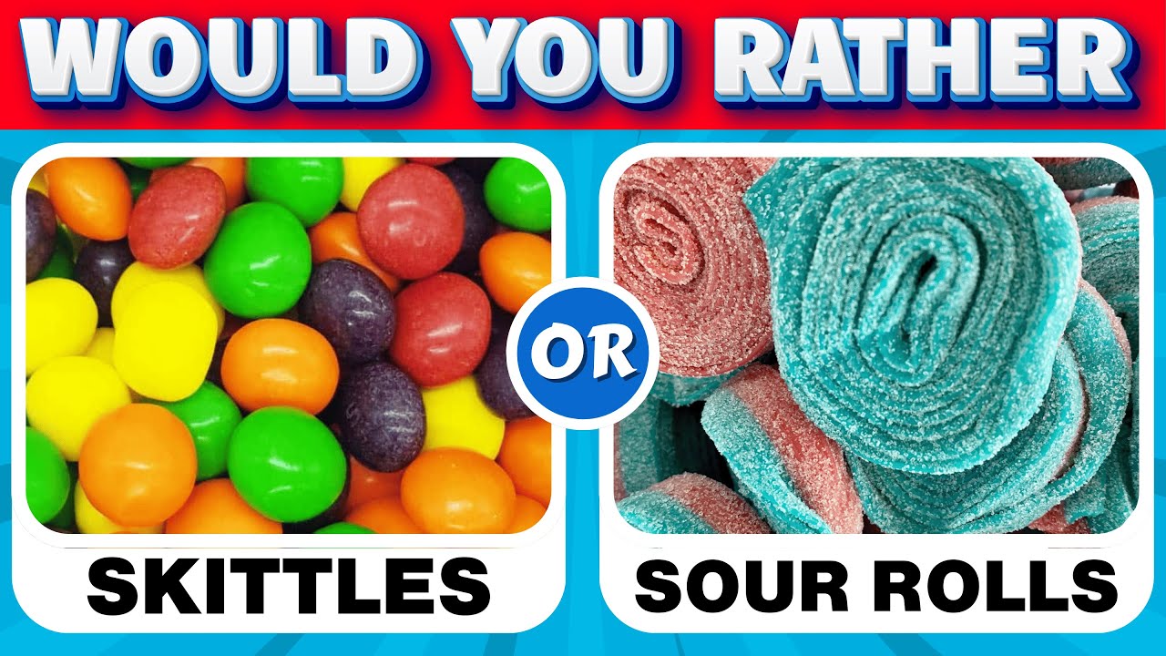 Would You Rather...? CANDY & SWEETS 🍬🍭 pick one kick one | Quiz Night ...