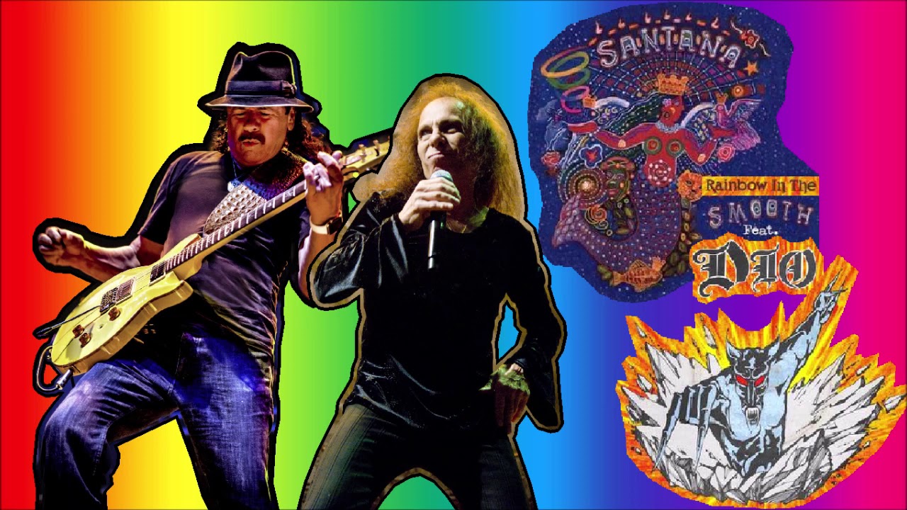 Rainbow in the Smooth - Santana ft. Dio - YouTube