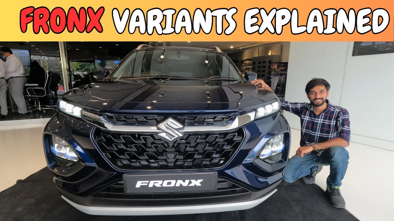 Maruti Fronx के All Variants का Detail में Explanation👌l Must watch ...