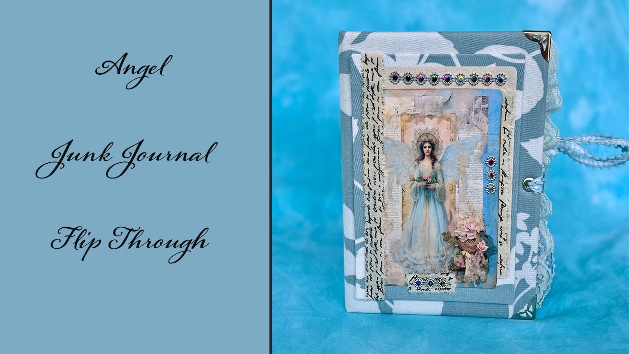 Handmade Angel Junk Journal Flip Through (SOLD) - YouTube