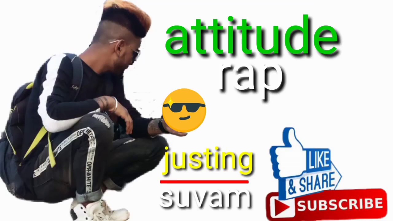 Attitude rap song nd vidoe. - YouTube