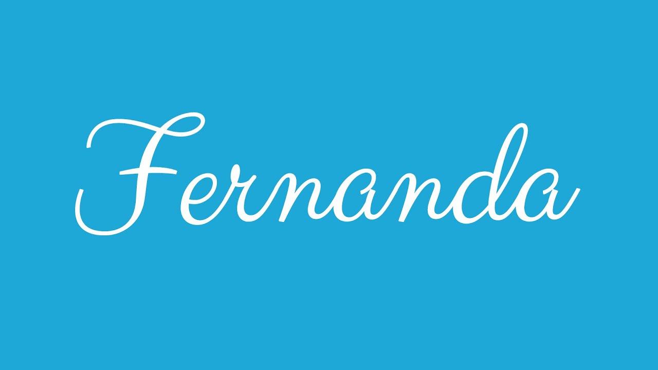 Learn how to Sign the Name Fernanda Stylishly in Cursive Writing - YouTube