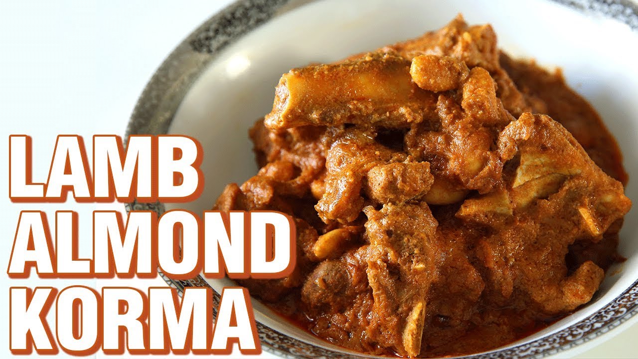 Badami Gosht Korma Recipe | How to Make Lamb Almond Korma | Mutton ...