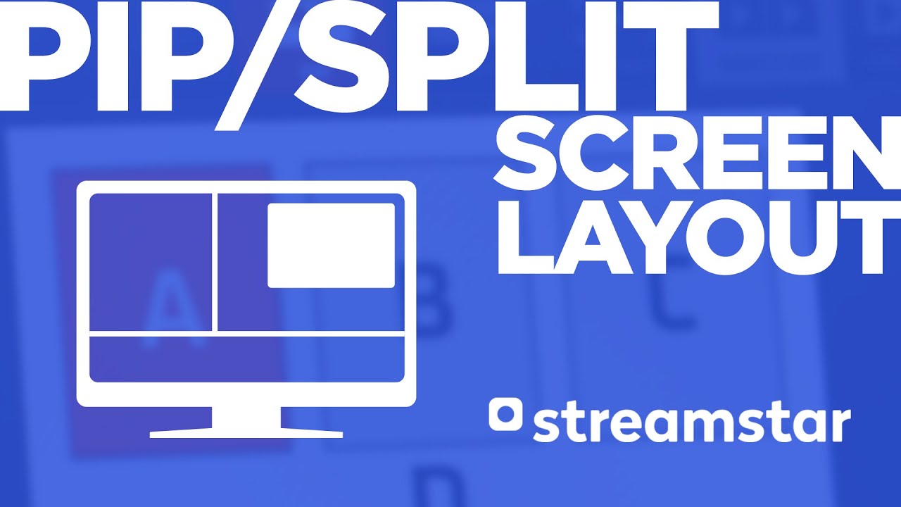 PIP/SPLIT SCREEN LAYOUTS - Streamstar tutorial - YouTube