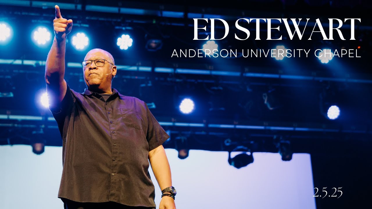 Ed Stewart - Anderson University Campus Worship - YouTube