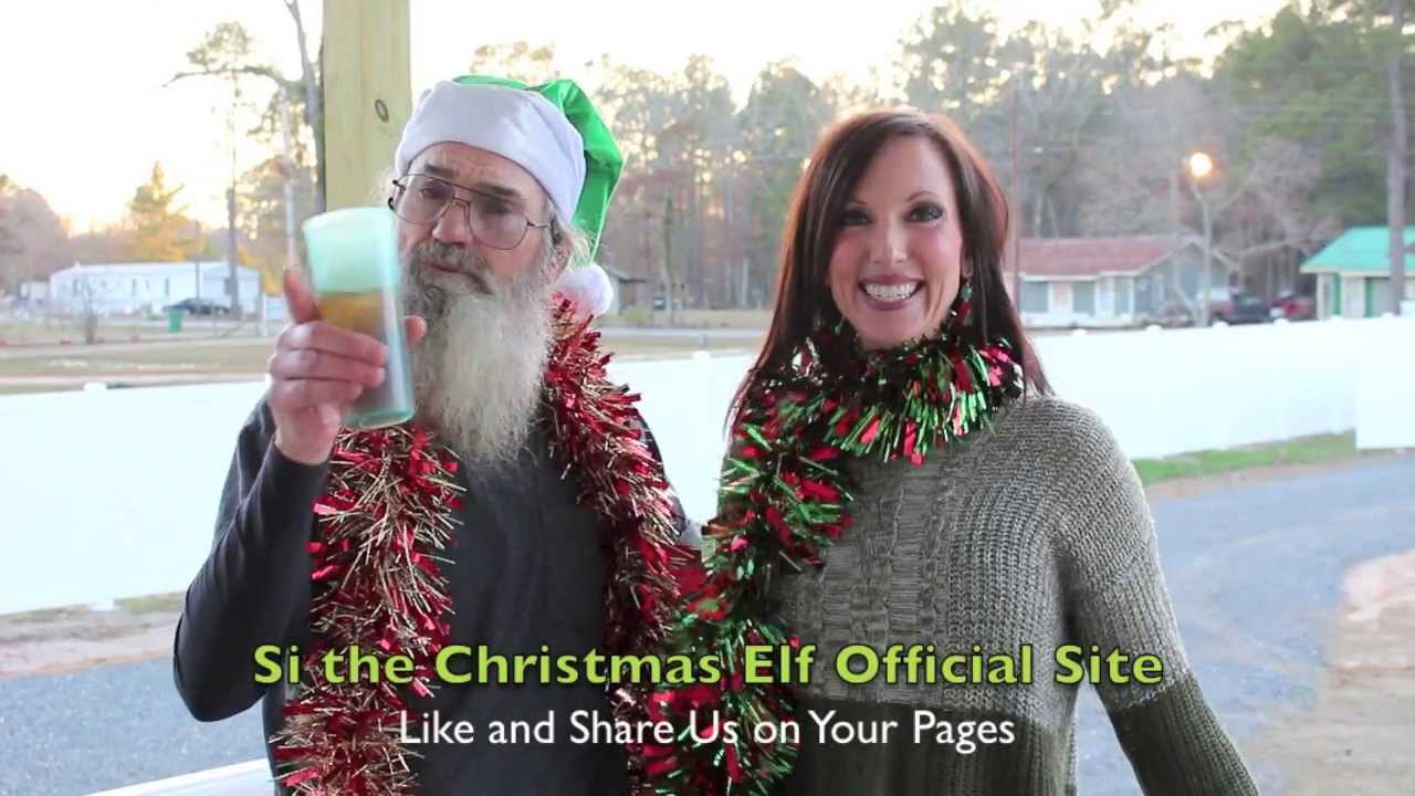 Uncle Si the Christmas Elf Special Message from Si Robertson & Ashley ...