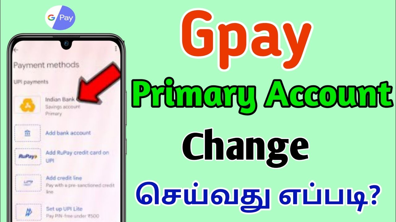 Gpay Primary Account Change in Tamil | Gpay Set as Primary Account ...