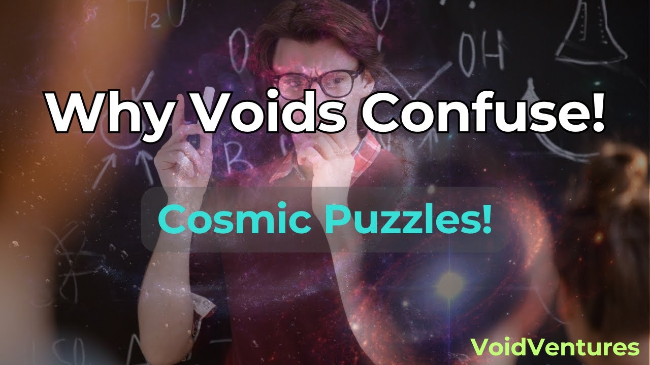 Why Voids Confuse Scientists: Cosmic Puzzles Explained! | #VoidVenturesExplores - YouTube