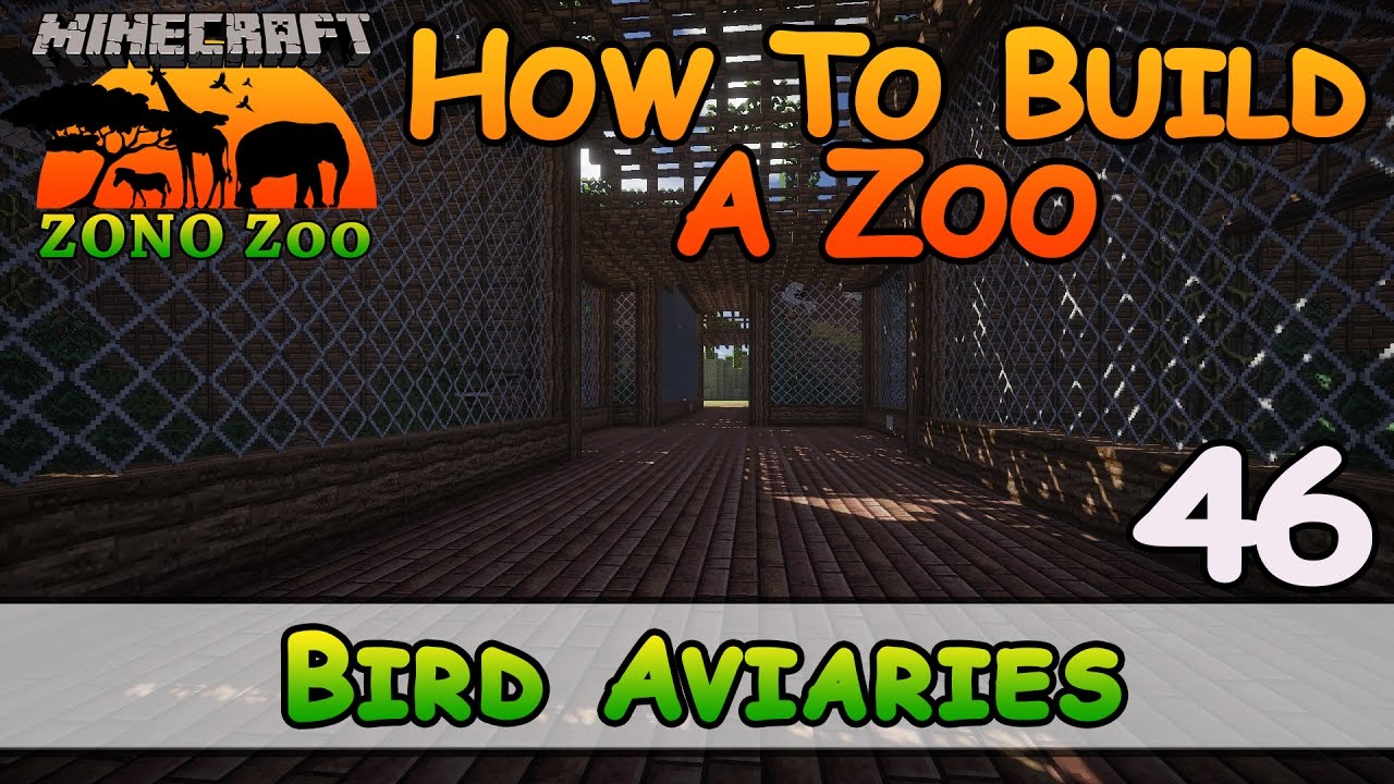 Zoo In Minecraft :: Bird Aviaries :: How To Build :: E46 :: Z One N ...