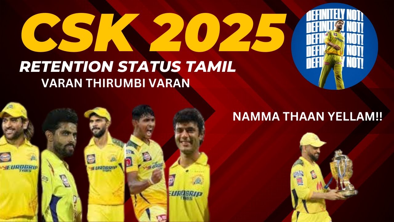THALA ON THE WAY || 2025 CSK RETENTION || HACKER_2.0 || # ...
