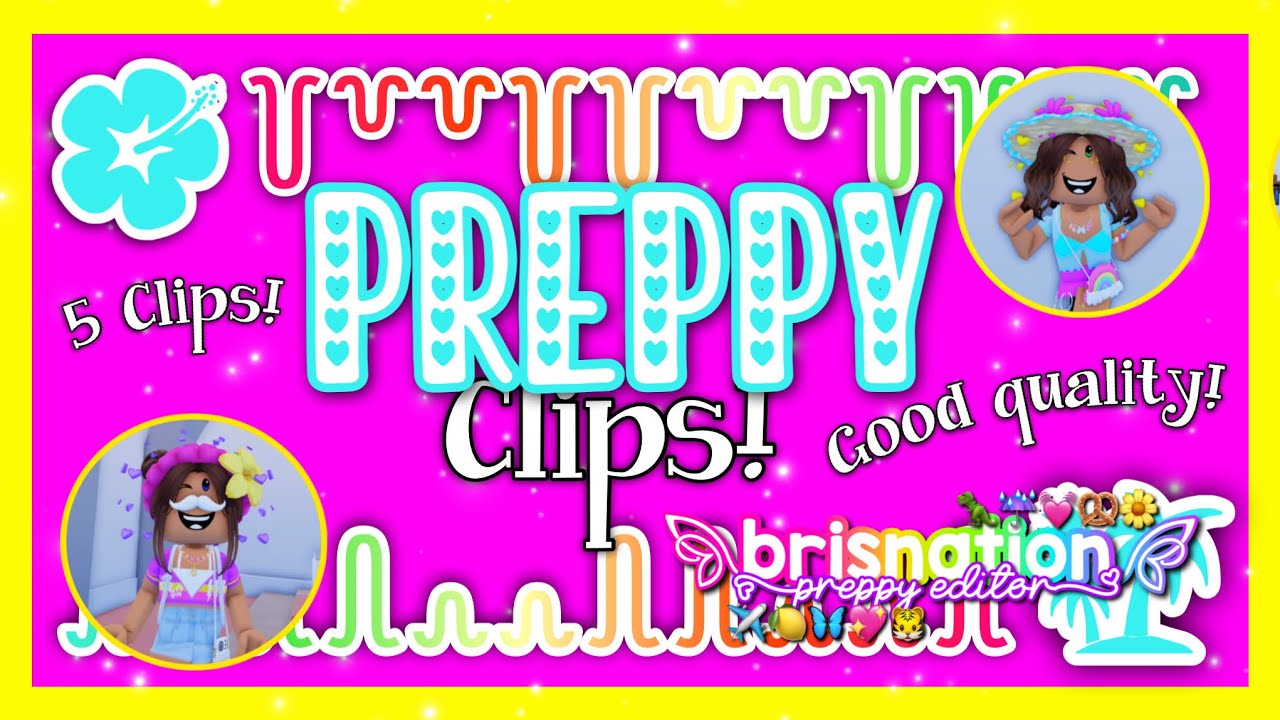 5 PREPPY CLIPS! //@BR1SNATION 🦓 ️🎾 - YouTube