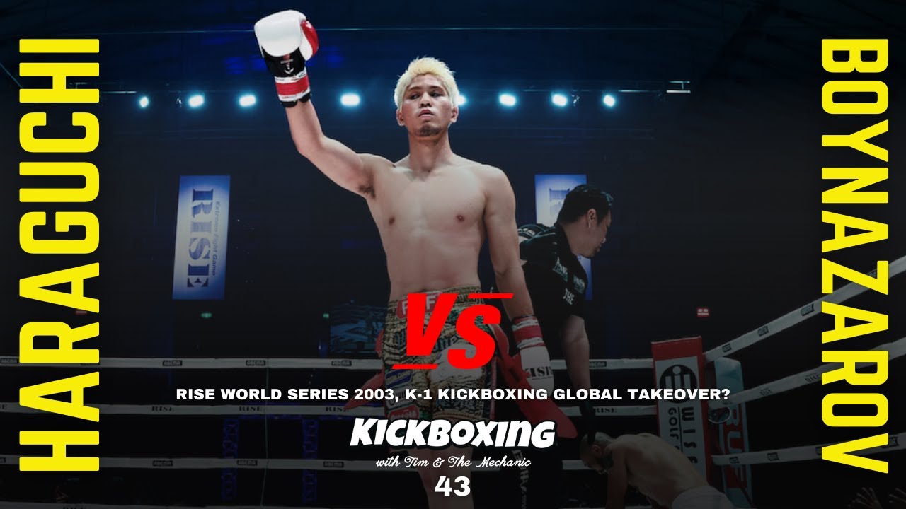 RISE World Series 2003, K-1 Kickboxing Global Takeover? | Kickboxing ...