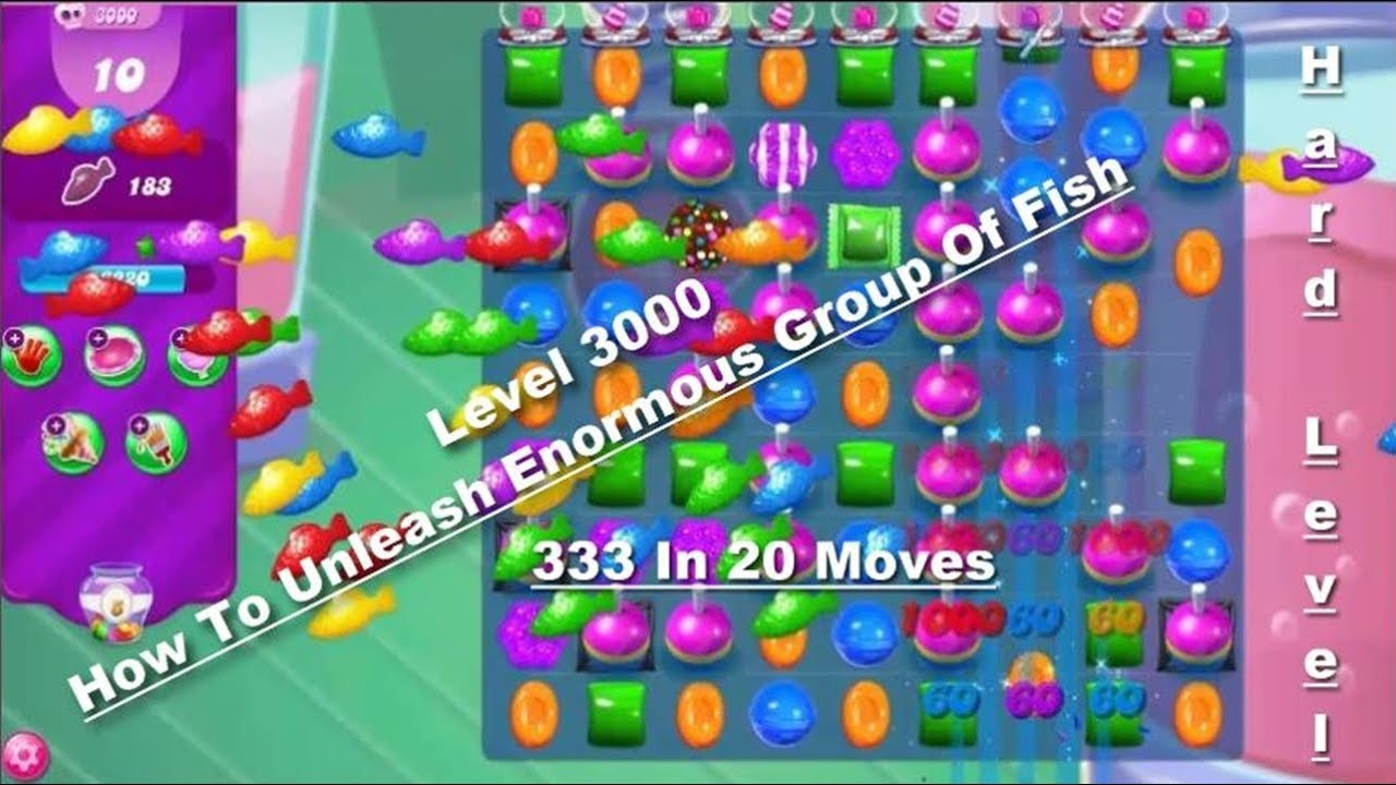 Candy Crush Saga Level 3000 (3K) | How To Unleash The Group Of Fish ...