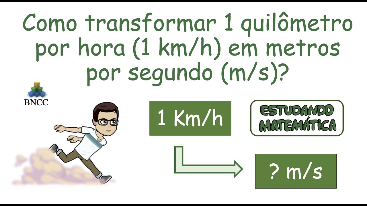 Como Transformar 1 Quil metro Por Hora 1 Km h Em Metros Por Segundo