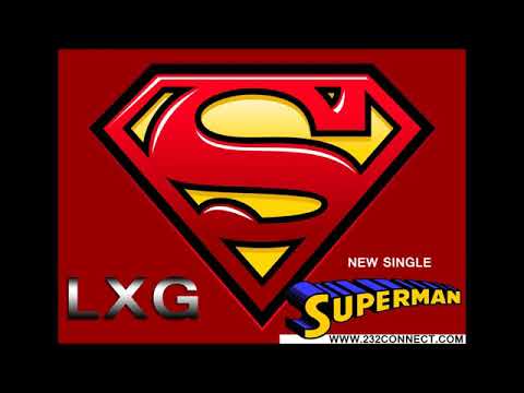 LXG Superman - YouTube