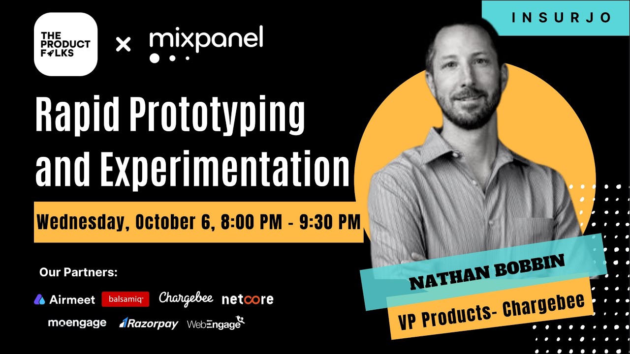 Insurjo Week 10: Rapid Experimentation & Prototyping with Nathan Bobbin ...