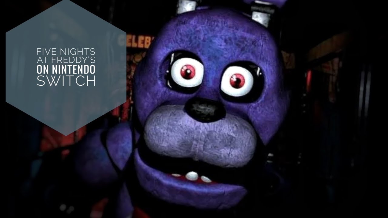 Five Nights at Freddy’s on Nintendo Switch - (Part 1) - YouTube