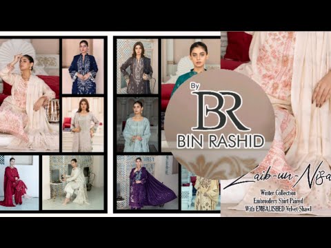ZAIB UN NISA BY BIN RASHID EMBROIDERED WINTER COLLECTIONS - YouTube