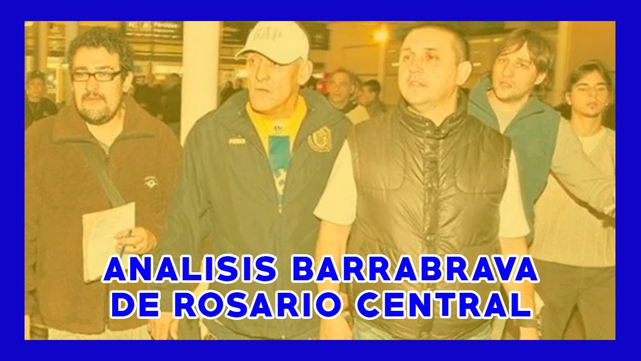 Barrabrava de Rosario Central (Análisis por Gustavo Grabia) - YouTube