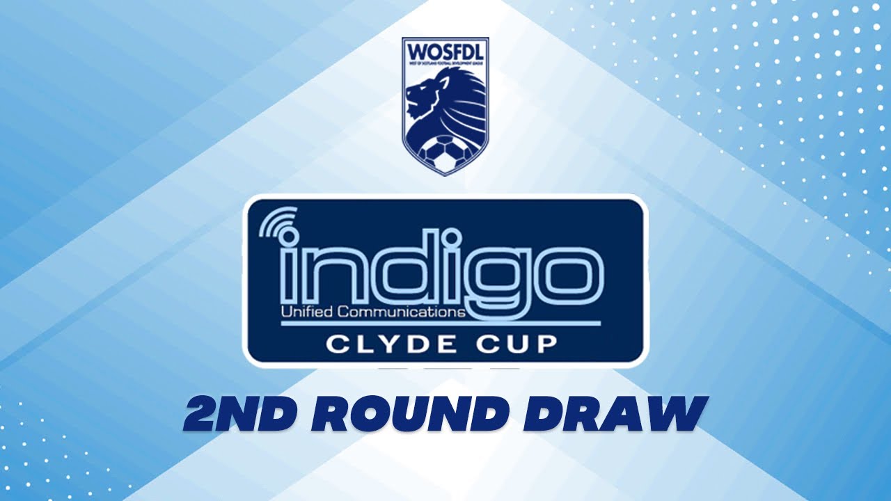 Indigo Comms Clyde Cup 2nd Round Draw - YouTube