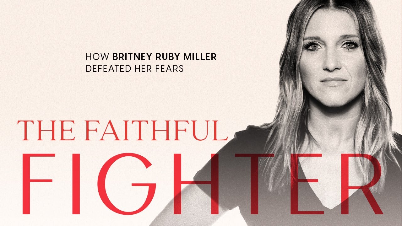 Britney Ruby Miller - The Faithful Fighter - YouTube