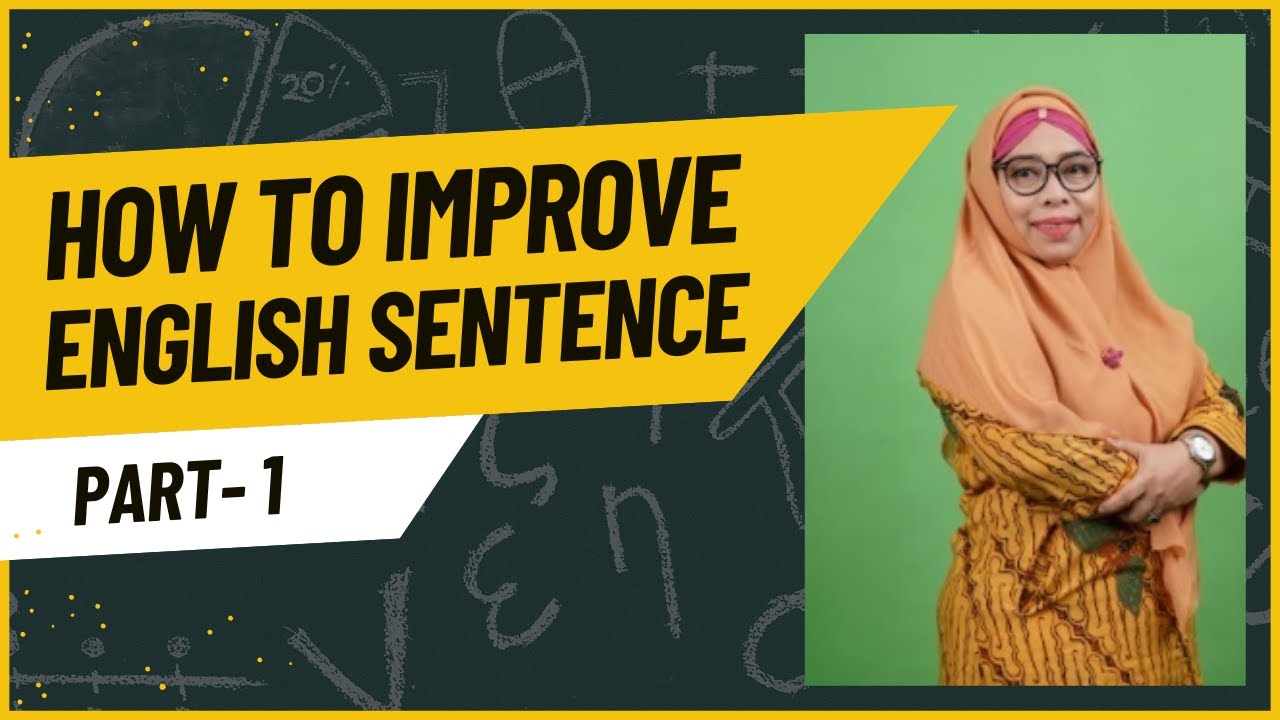 How to Improve Your Sentence Structure - YouTube