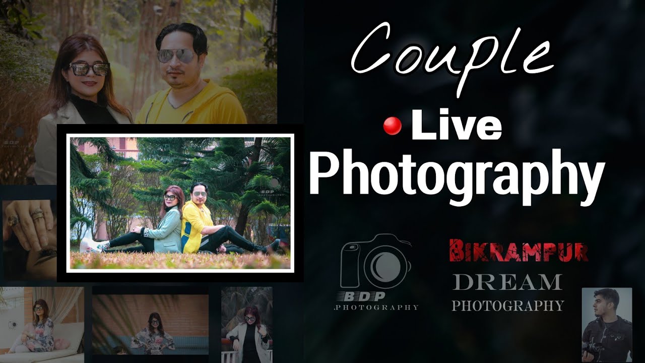 🔴LIVE Couple photography |Bangladesh - YouTube