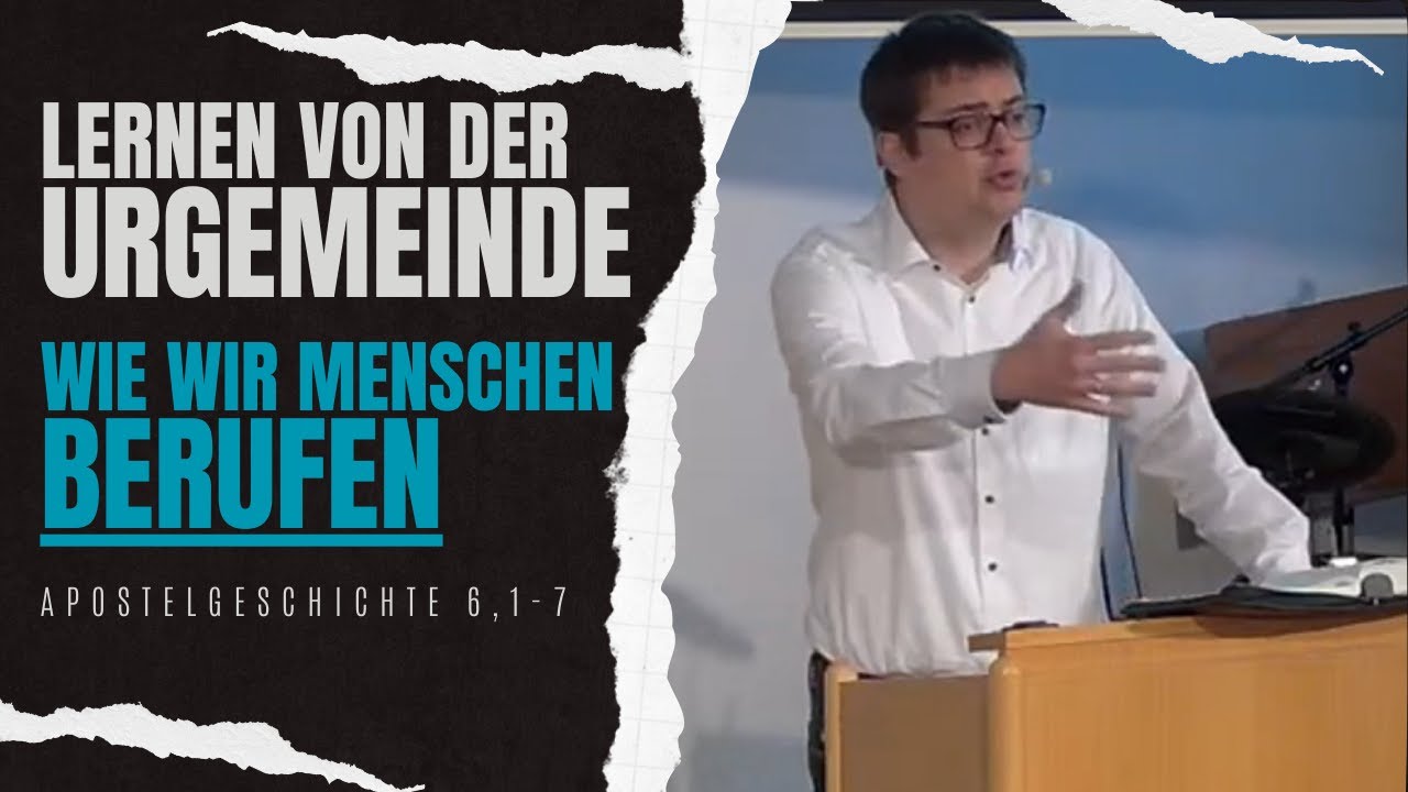 Was wir von der Urgemeinde für die Berufung einer neuen Gemeindeleitung ...