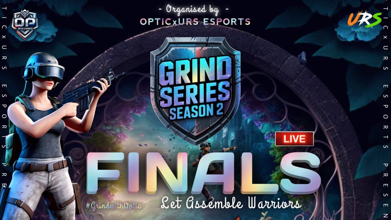 GROUP FINALS | GRIND SERIES S2 | PP : 50,000 INR | BGMI | CASTER ...