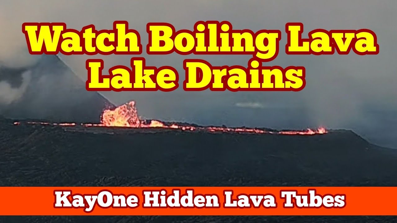 Watch How Boiling Lava Lake Drains Into Hidden Lava Tube, Iceland ...