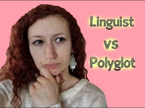 Linguist vs Polyglot | WHAT ARE THEY? - YouTube