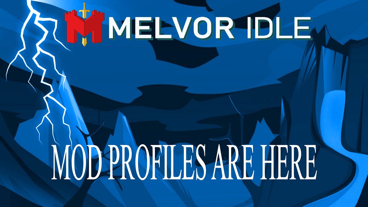 Mod Profiles Are Finally Here! | Melvor Idle - YouTube