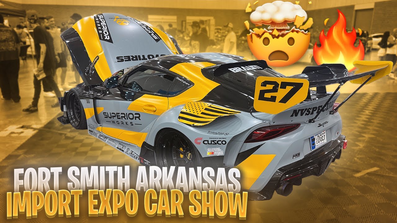 IMPORT EXPO CAR SHOW | FORT SMITH ARKANSAS - YouTube