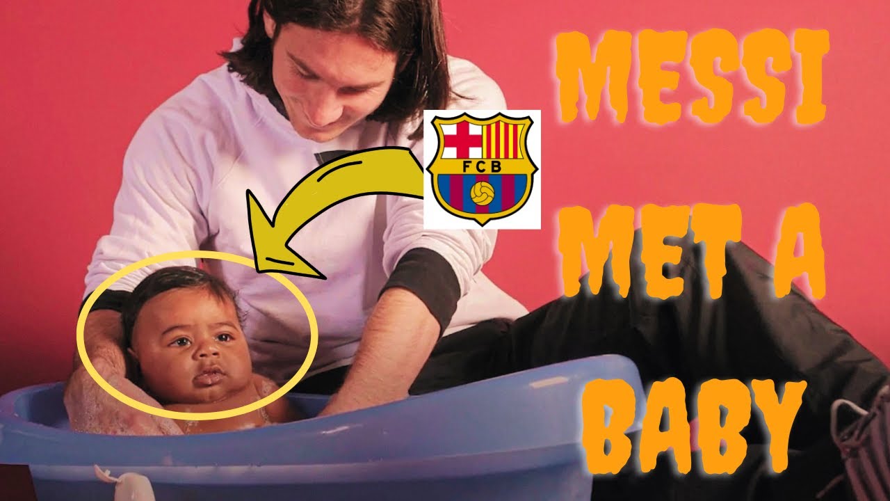 (Messi Met a Baby... Who Believed He'd Become a Barcelona Star?! (The ...