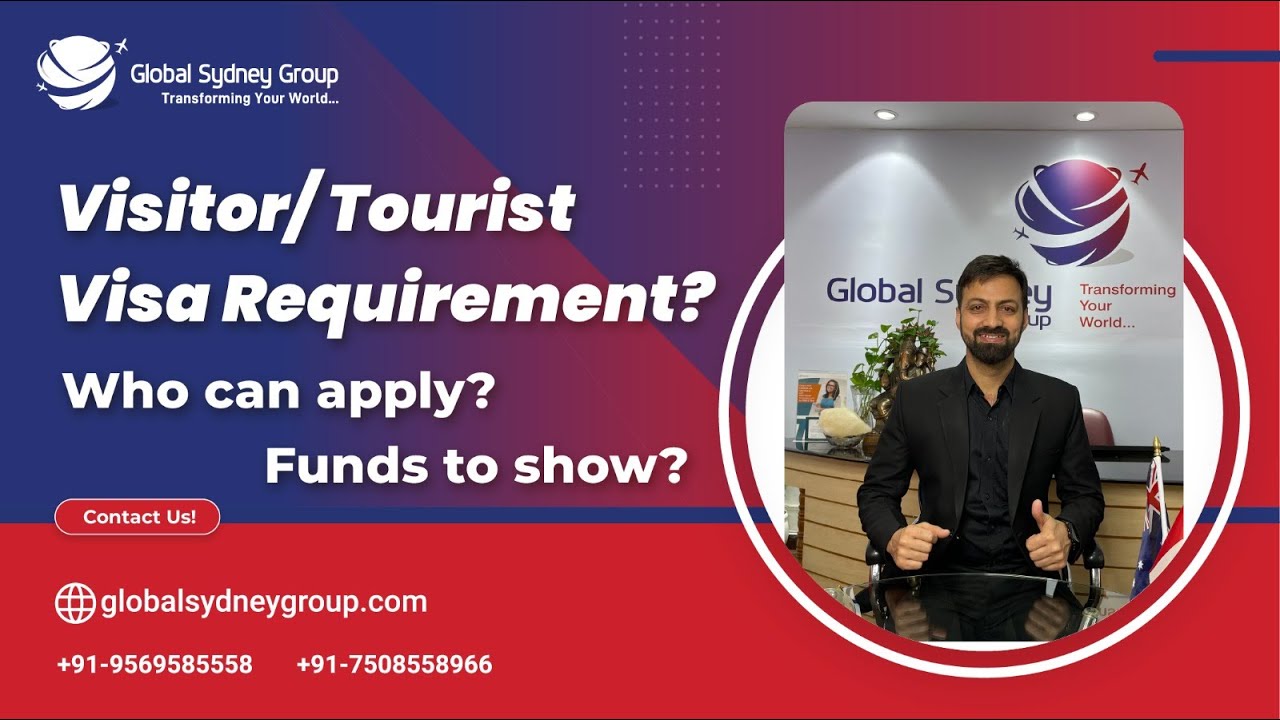 Tourist/Visitor visa requirement and who can apply! A Complete Guide ...