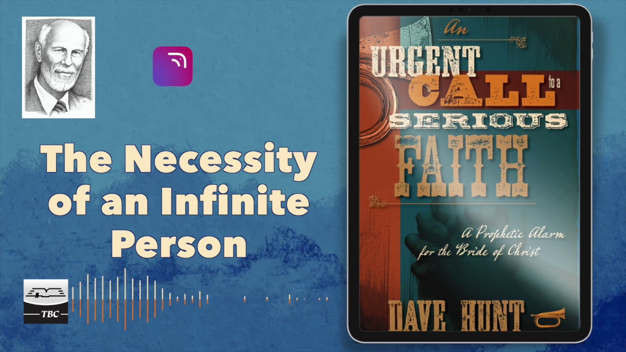 The Necessity of an Infinite Person - YouTube