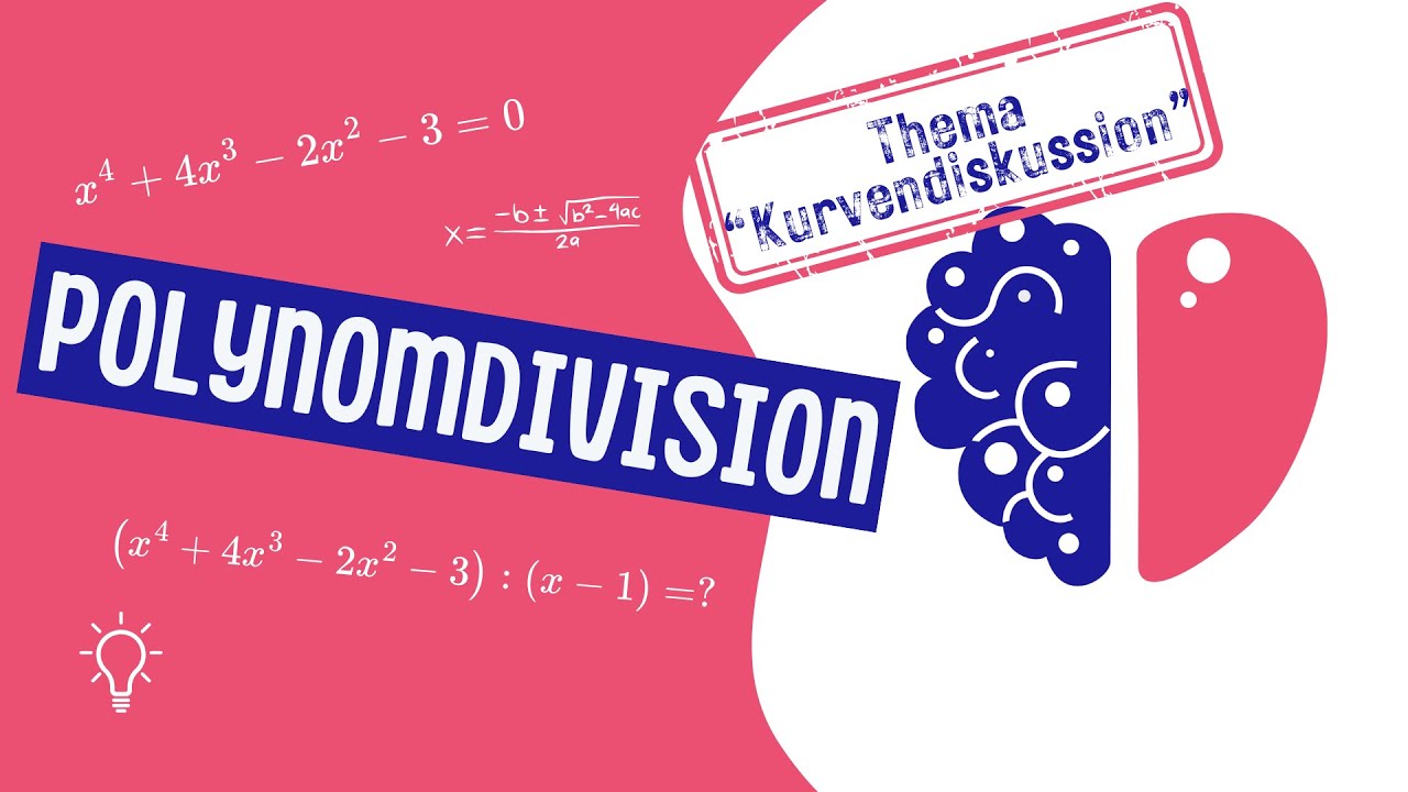 Polynomdivision einfach erklärt - Nullstellen - Kurvendiskussion / Ganzrationale Funktionen ...