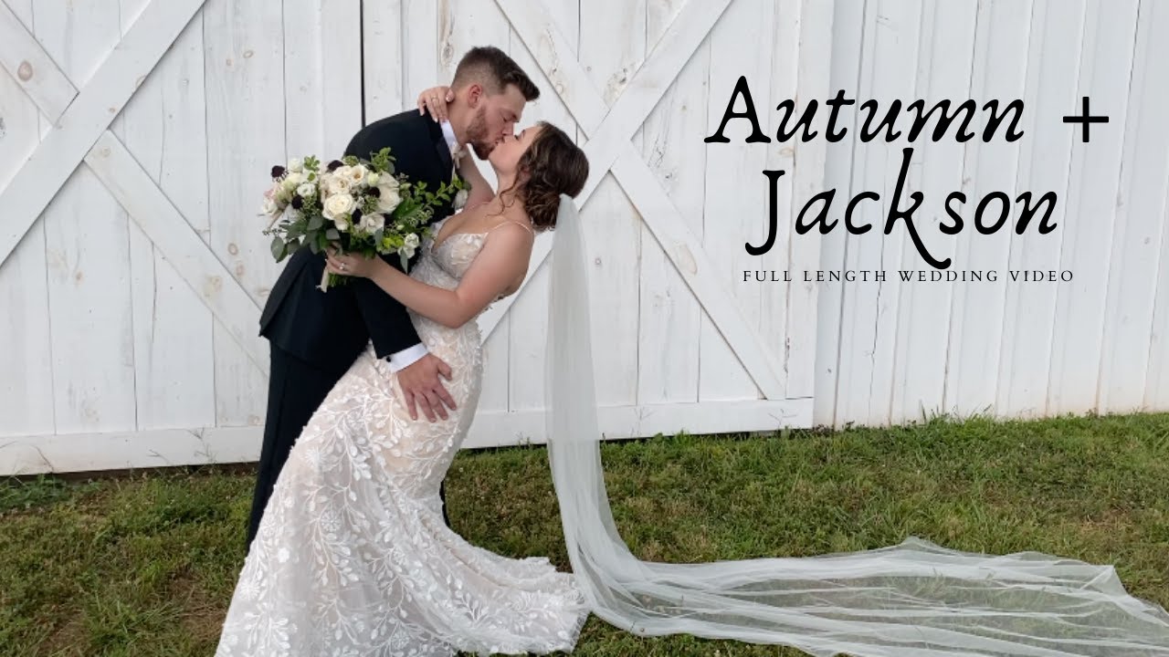 Autumn + Jackson | Full Length Wedding Video - YouTube