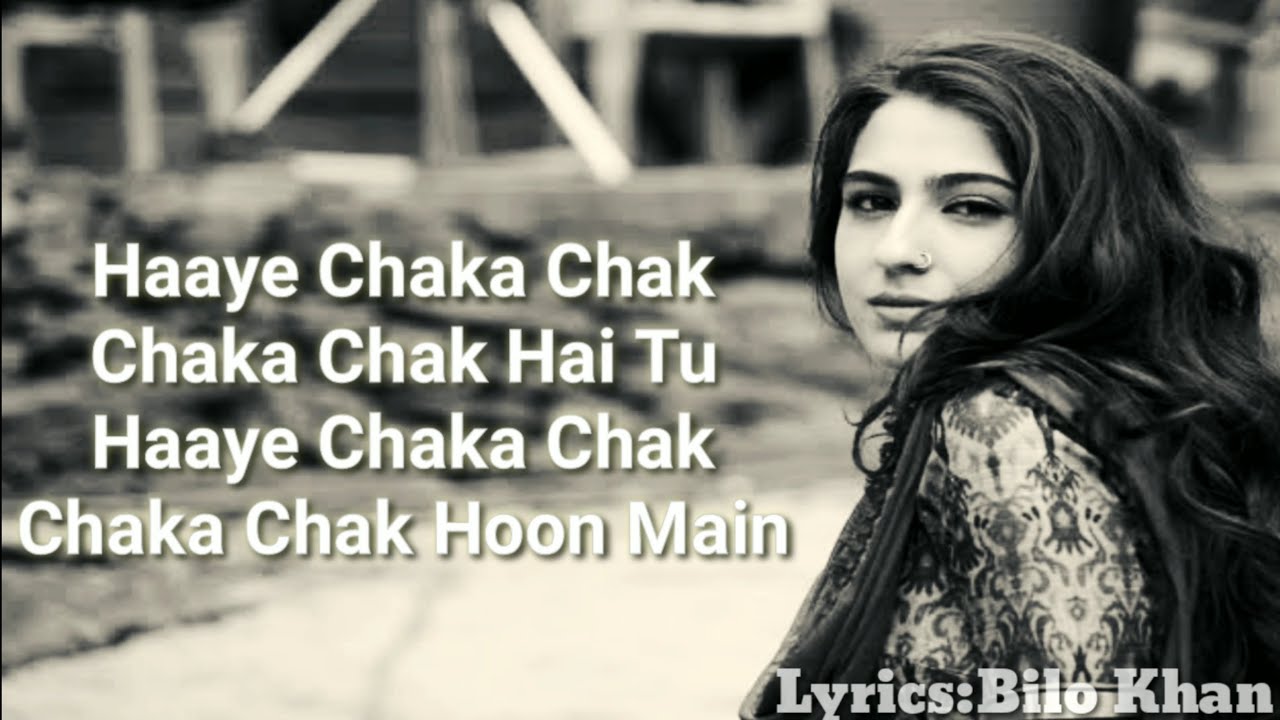 Chaka Chak Lyrics Shreya Ghoshal | Atrangi Re | Sara Ali Khan | A.R ...
