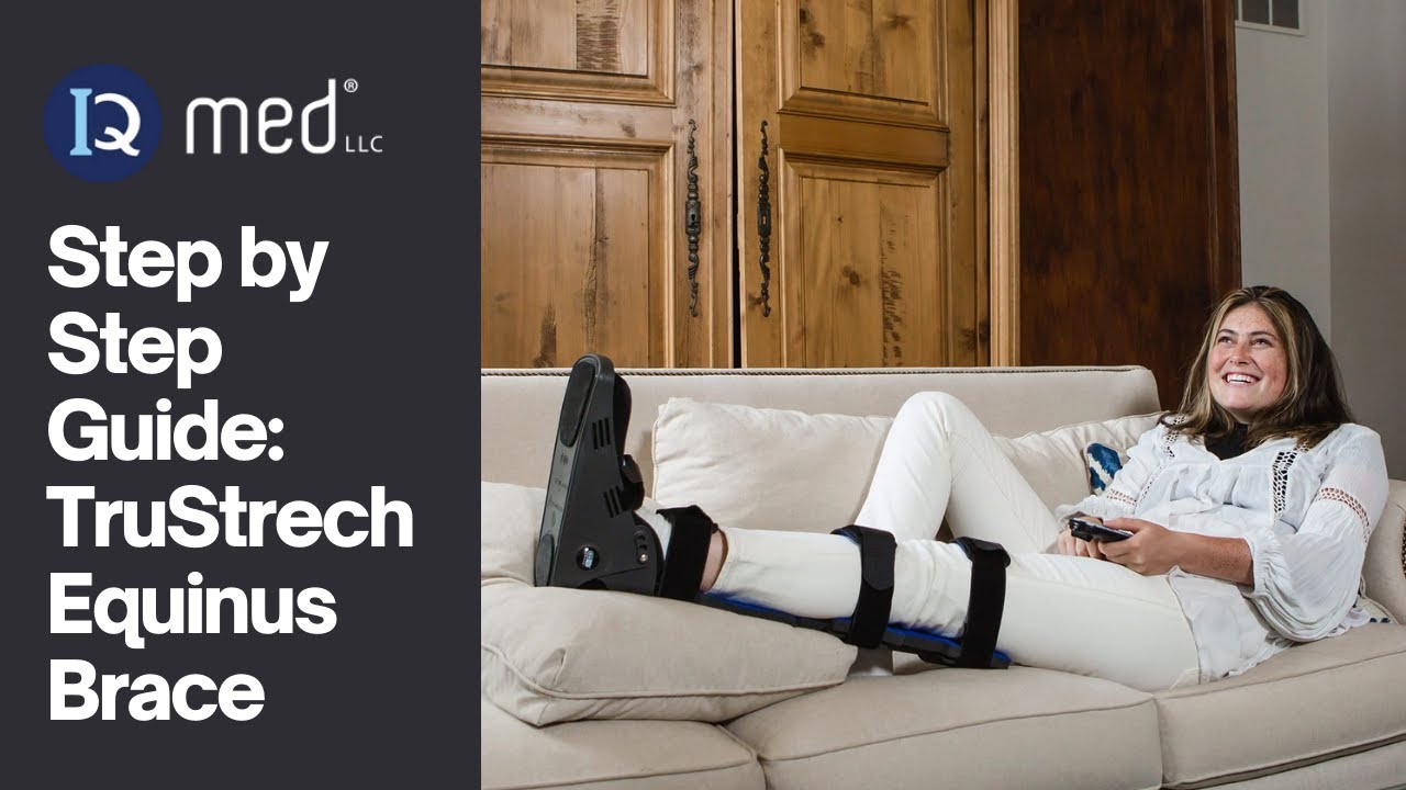 How to Use The Equinus Brace™ - YouTube