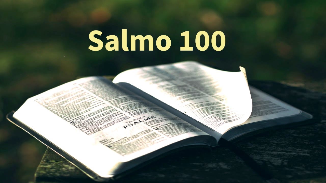 Salmo 100 - YouTube