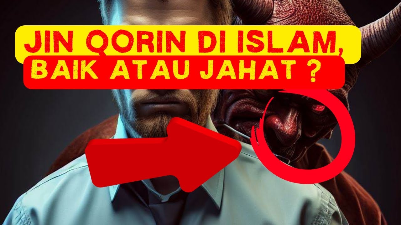 Jin Qarin | Apakah Dia Baik atau Jahat ? | Disebelah Kamu #ramadan # ...