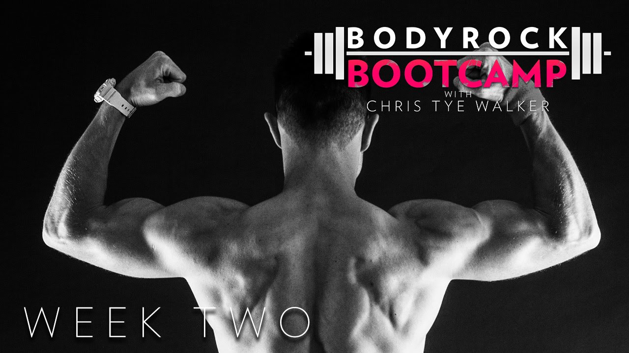 BodyRock Bootcamp | Chris Tye Walker | Week 2 - YouTube